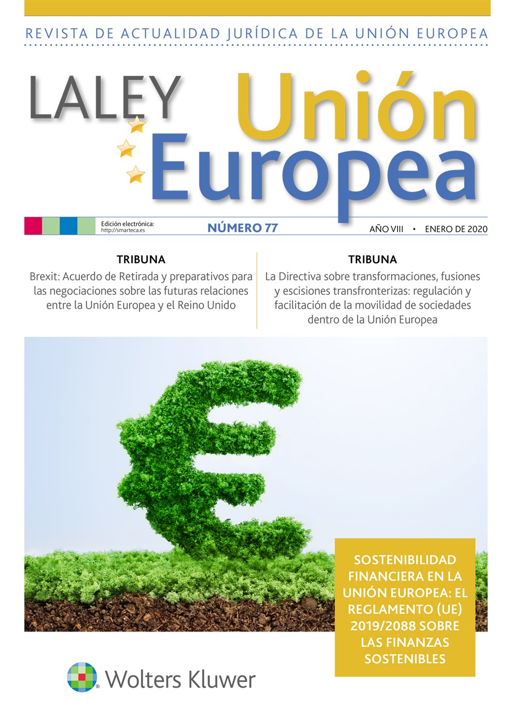 La Ley: Unión Europea, nº 77, enero 2020 – Blog José Carlos Fernández Rozas