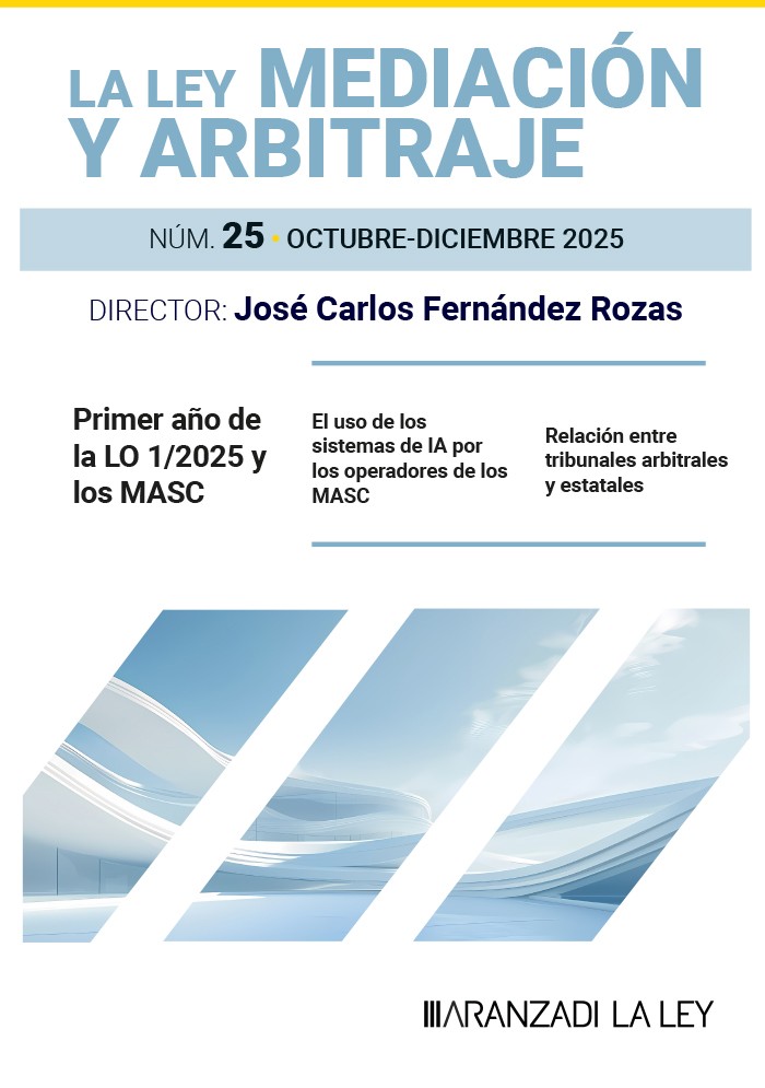 La Ley: Mediación y Arbitraje, nº 25, octubre-diciembre 2025 – Blog ...